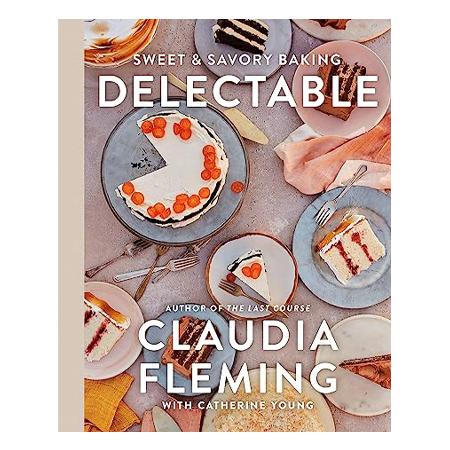 Delectable: Sweet & Savory Baking – The Cookbook Co. Cooks